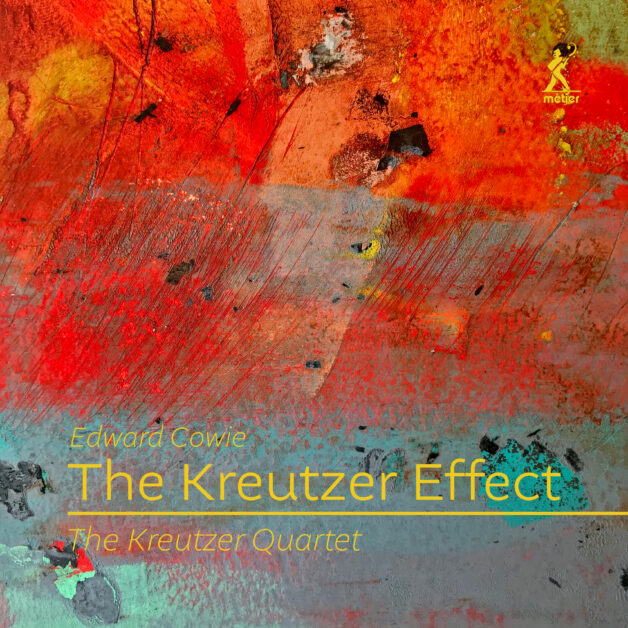 Edward Cowie: The Kreutzer Effect | Divine Art Recordings
